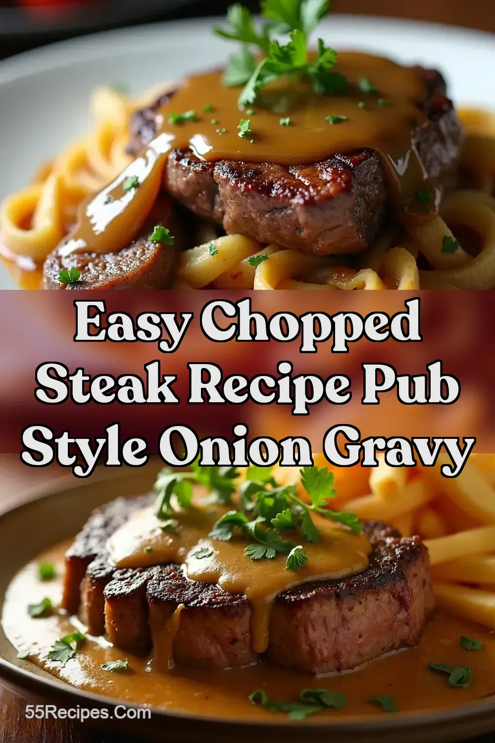 PubStyle chopped steak recipe Easy Onion Gravy - 55Recipes